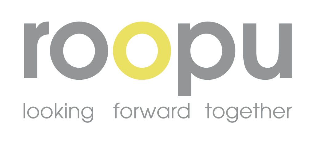 Roopu – looking forward together